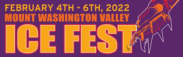 2022 Mount Washington Valley Ice Fest - North Conway, New Hampshire